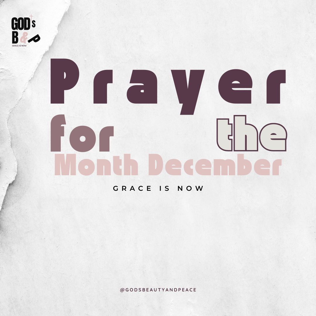 December – Biblical Meanings - God's Beauty And Peace